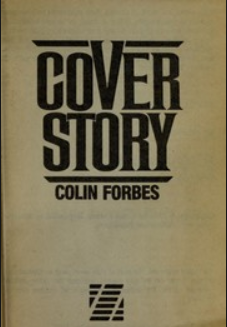 দ্য কভার স্টোরি -কলিন ফোর্বস। The Cover Story by Colin Forbes